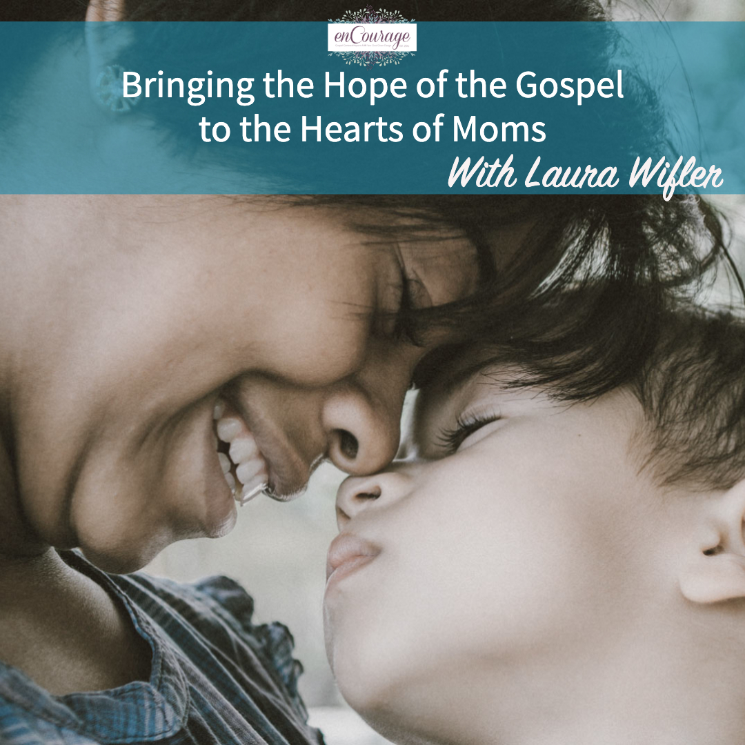 E-67 Risen Motherhood: The Gospel Really Makes a Difference in ...