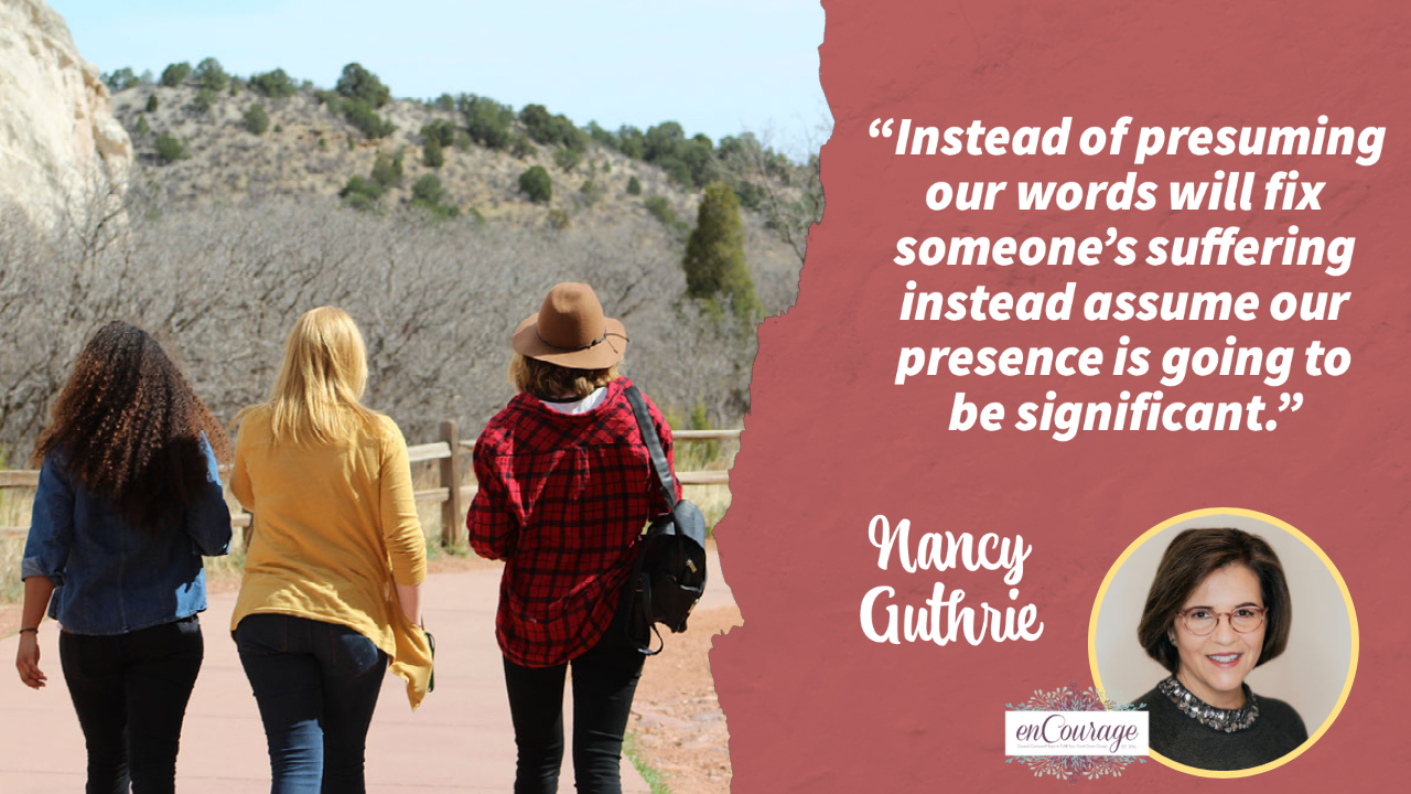 E-149 Walking Each Other Home Through Suffering, with Nancy Guthrie ...