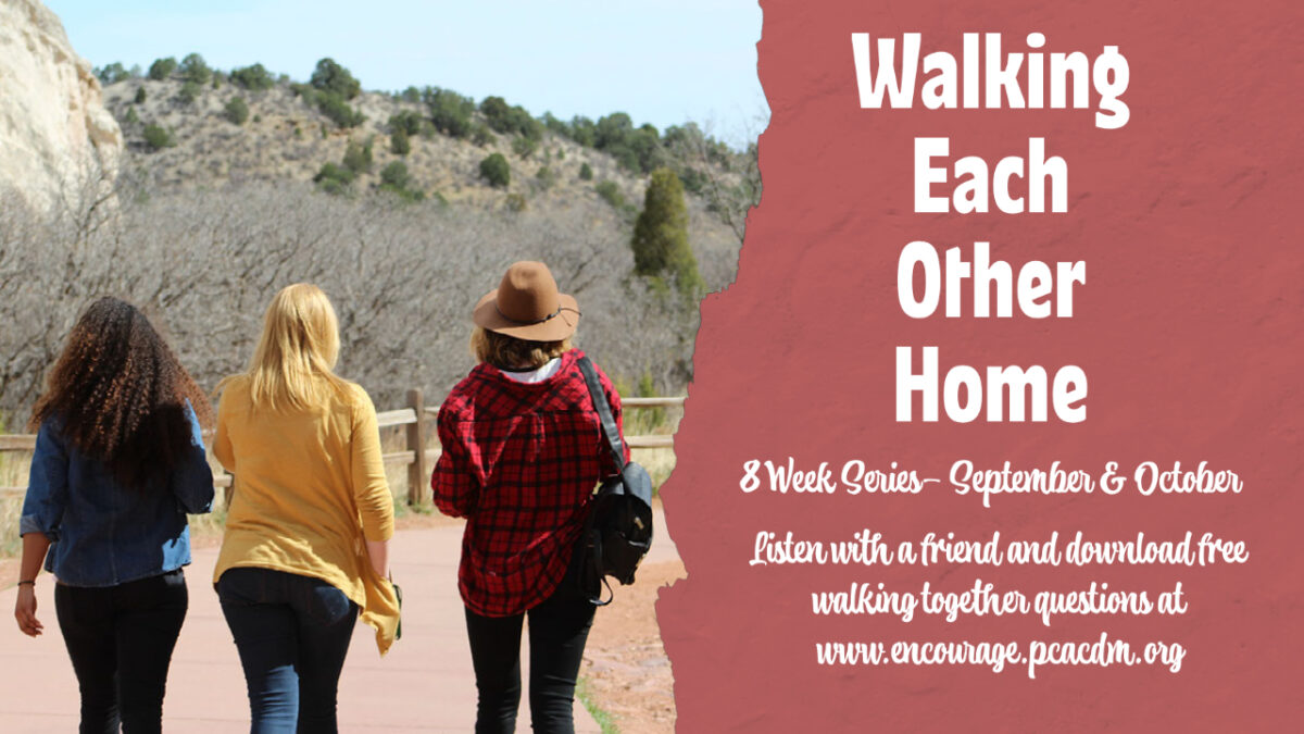 Walking Together Series – Women.pcacdm.org