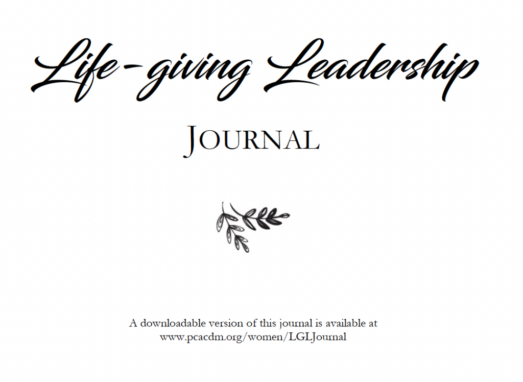 Life-giving Leadership Journal – Women.pcacdm.org
